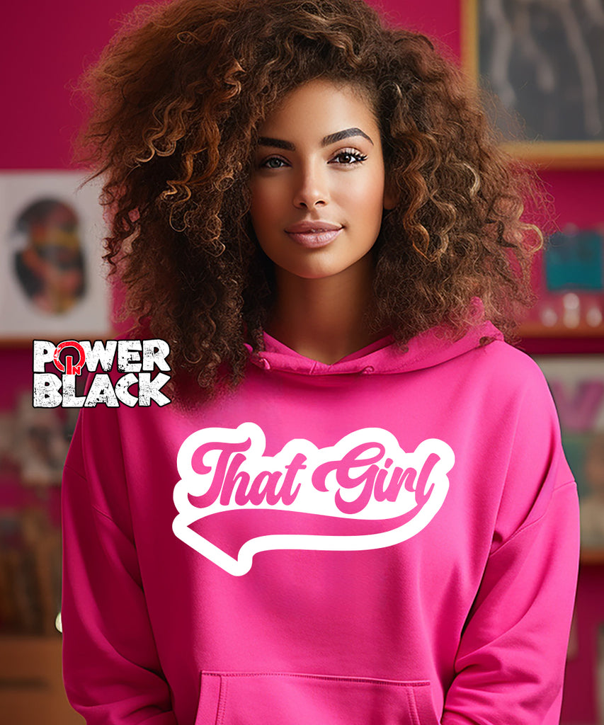 That Girl Hoodie – Power In Black